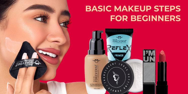 Essential Basic Makeup Steps for Beginners to Create a Smooth, Long ...